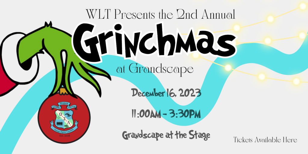 WLT Presents Grinchmas - Grandscape